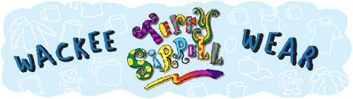 WACKY WEAR byT Sirrell:Fun T-Shirts, Mugs, Gifts!