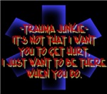 Trauma Junkie - T-Shirts, Hoodies, Mugs and more
